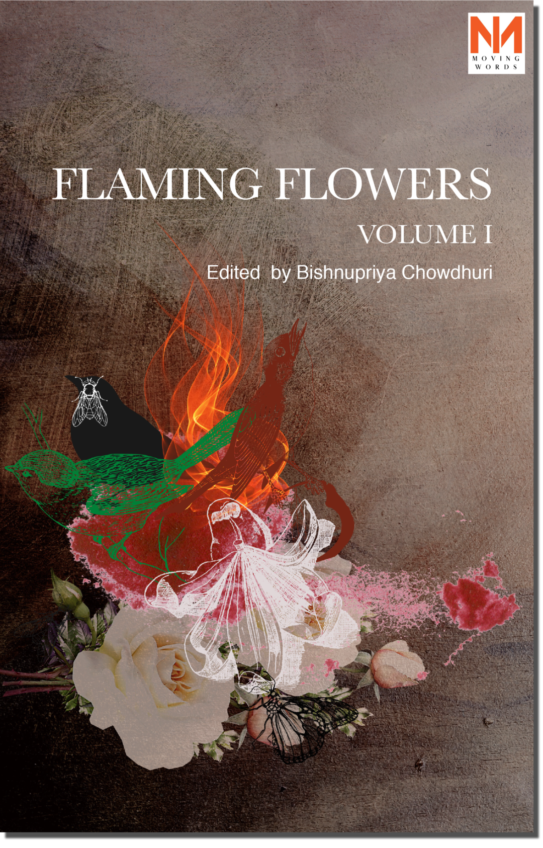Flaming Flowers Volume 1 | The Antonym